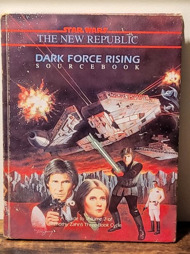 Star Wars The New Republic Dark Force Rising Sourcebook 1992 1st ...