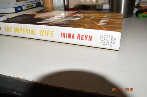 The Imperial Wife by Irina Reyn (2016, Hardcover, New, 1st ed) | eBay