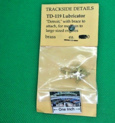 Trackside Details G scale #119 Lubricator, "Detroit", with Brace - More ...