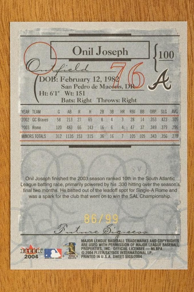 2004 Fleer Sweet Sigs Gold 86/99 Onil Joseph #100 Rookie RC Braves ...