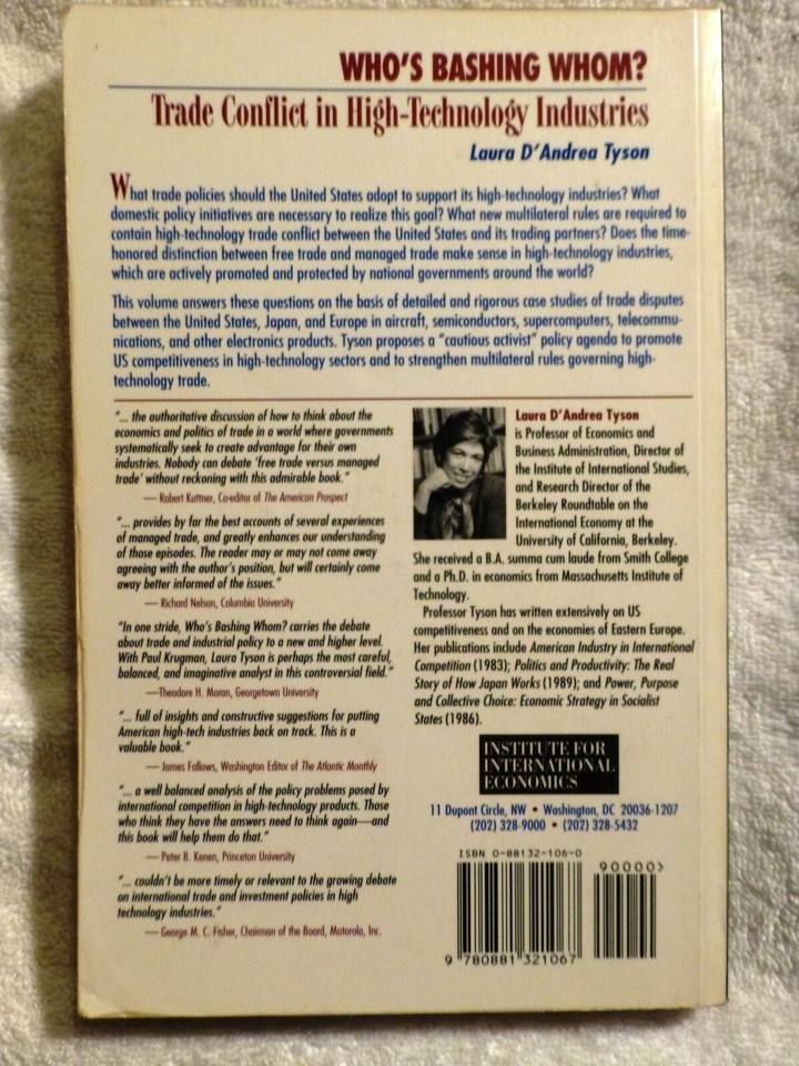 LAURA D'ANDREA TYSON Who's Bashing Trade Conflict in High Technology ...