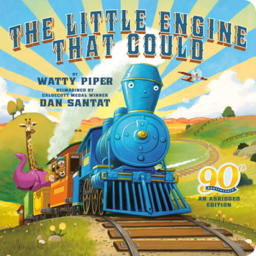 The Little Engine That Could: 90th Anniversary: An Abridged Edition ...