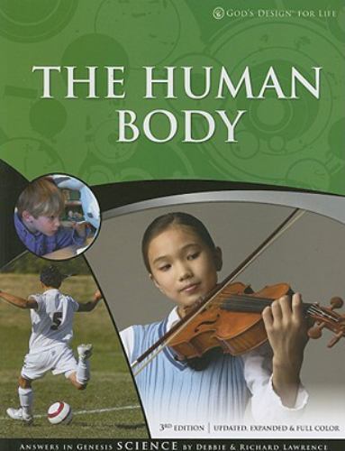 God's Design for Life Ser.: The Human Body by Richard Lawrence and ...