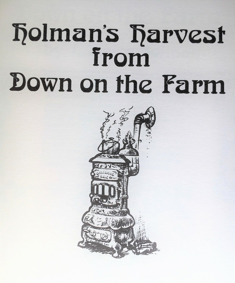 Holman's Harvest From Down On The Farm by L. Bruce Holman 9780686838753 ...