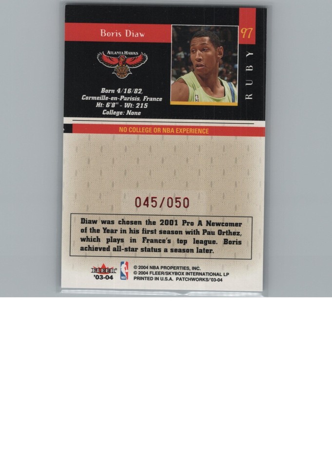2003-04 Fleer Patchworks BORIS DIAW ROOKIE RC RUBY PARALLEL #97 HAWKS ...