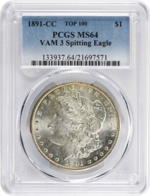 1891-CC VAM 3 Morgan Dollar Spitting Eagle MS64 PCGS | eBay