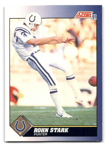Rohn Stark 1991 Score FOOTBALL #3 Indianapolis Colts | eBay