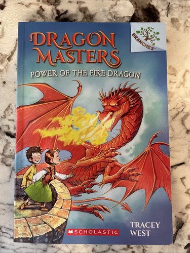 Power of the Fire Dragon: a Branches Book (Dragon Masters #4) by Tracey ...
