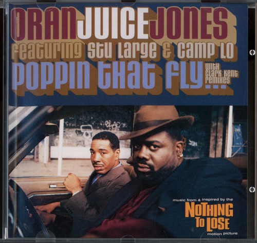Oran Juice Jones Feat. Stu Large & Camp Lo / Poppin That Fly CD NEW ...