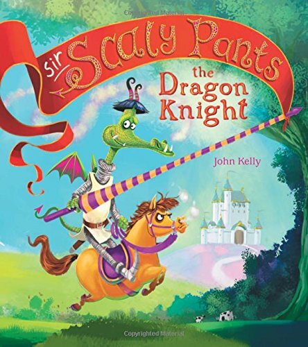Sir Scaly Pants the Dragon Knight By John Kelly 9781408856031 | eBay