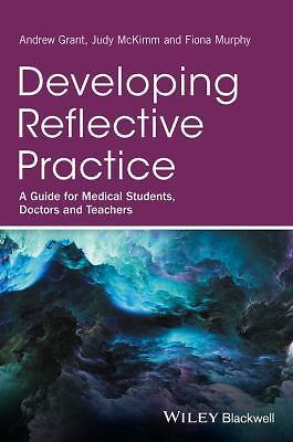 Developing Reflective Practice : A Guide for Medical Students, Doctors ...