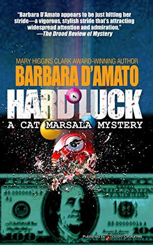Hard Luck (A Cat Marsala Mystery), D'Amato 9781628152258 Fast Free ...