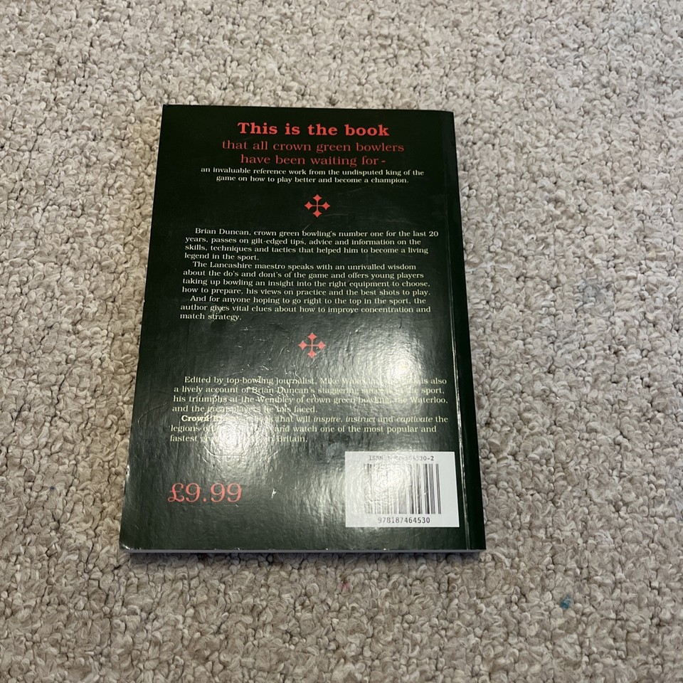 RARE SIGNED COPY: Crown King: The Ultimate Guide to Playing Bowls ...