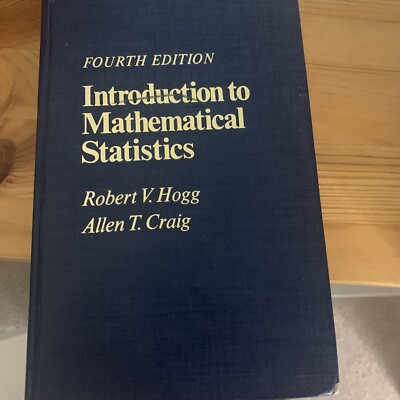 Introduction to Mathematical Statistics by Allen T. Craig and Robert V ...
