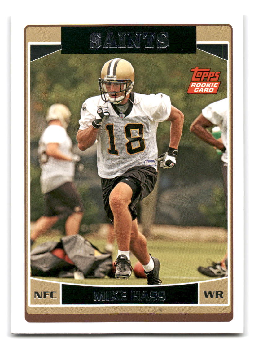 Mike Hass 2006 Topps #313 New Orleans Saints FOOTBALL | eBay
