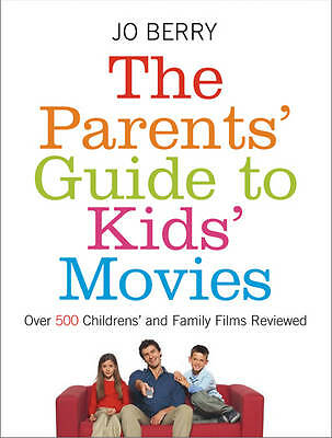 The Parents' Guide To Kids' Movies by Jo Berry (Paperback, 2006) for ...