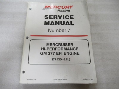 2000 Mercury Racing #7 GM 377 EFI Engine 377 CID 6.2L Service Manual 90 ...