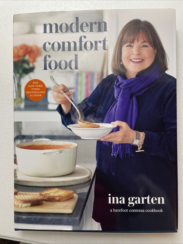 Modern Comfort Food: A Barefoot Contessa Cookbook Ina Garten 2020 ...