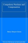 Compulsory Purchase and Compensation By Barry Denyer-Green. 9780 | eBay