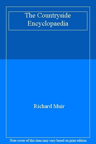 The Countryside Encyclopaedia By Richard Muir | eBay