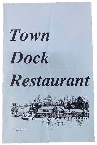 Vintage St. Michael's Town Dock Restaurant & Marina Paper Menu Maryland ...