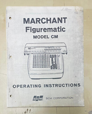 Vintage Original Reprint SCM MARCHANT Figurematic Model CM Operating ...