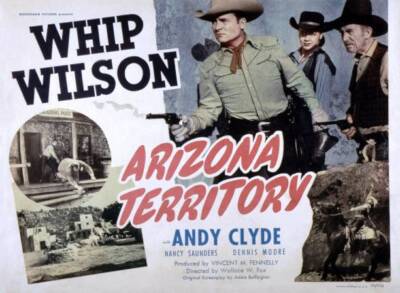 Arizona Territory Lobby Card Top Right Whip Wilson Nancy Saunders OLD ...