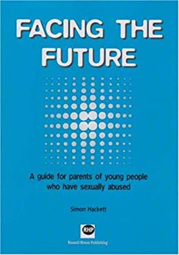 Facing The Future: A Guide pour Parents Of Young les Gens Qui Avoir | eBay