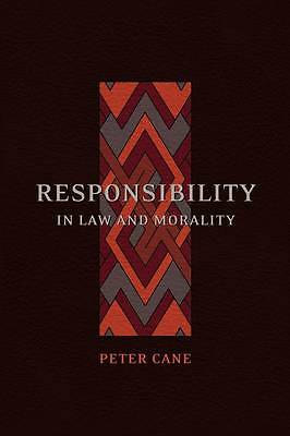 Responsibility in Law and Morality by Peter Cane (Paperback, 2003) for ...
