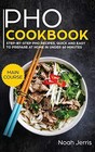 PHO Cookbook: MAIN COURSE - Step-By-step PHO Recipes, Quick and ...