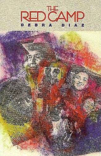 The Red Camp - Paperback By Diaz, Debra - VERY GOOD 9781558851696 | eBay