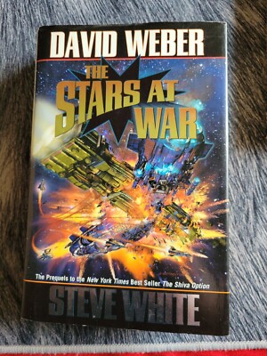 The Starfire Ser.: The Stars at War by Steve White and David Weber ...