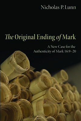 The Original Ending of Mark by Lunn, Nicholas P. -Hcover | eBay Australia