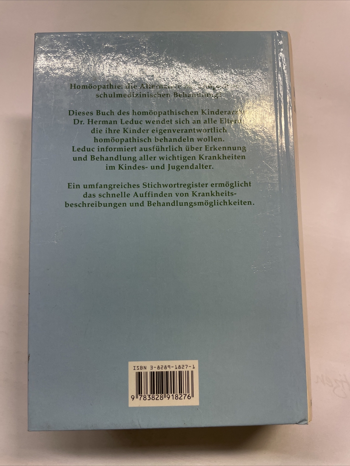 Kranke Kinder homöopathisch behandeln von Leduc, Herman | Buch Zustand ...