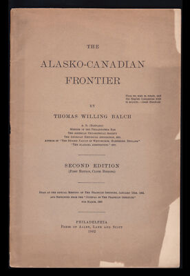 1902 Antique Book Thomas Balch Alasko-Canadian Frontier Canada Alaska ...