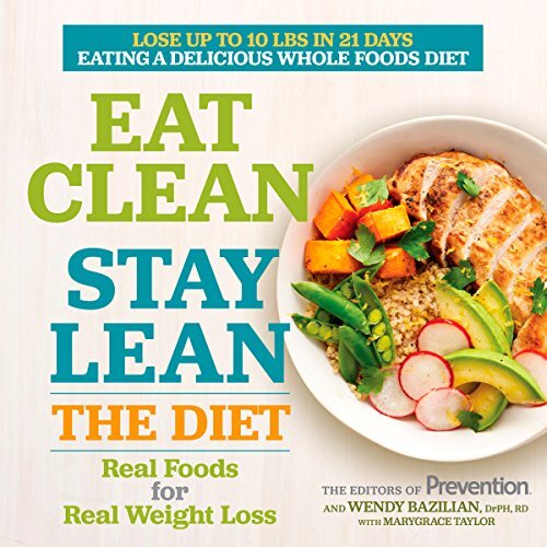 Eat Clean, Stay Lean: The Diet: Real Foods for Real Weight Loss ...