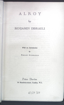 Alroy. The Bradenham Edition of the Novels and Tales of Benjamin ...