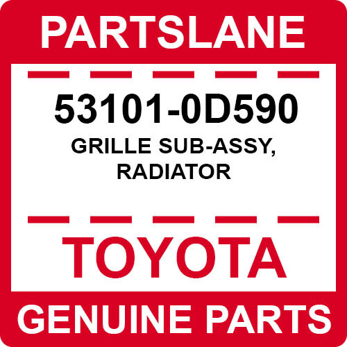 53101-0D590 Toyota OEM Genuine GRILLE SUB-ASSY, RADIATOR | eBay