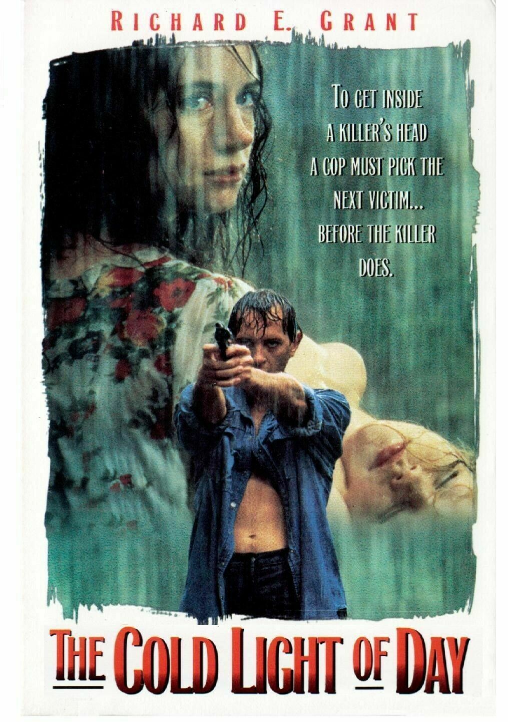 THE COLD LIGHT OF DAY 1996 Richard E. Grant, Lynsey Baxter, Perdita ...