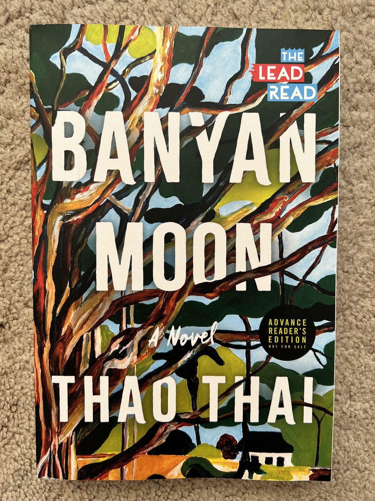 Banyan Moon by Thao Thai (6/27/23, Paperback, Uncorrected Proof ARC ...