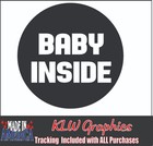 Baby Inside Decal Sticker Car Truck SUV Van Child Children Kids on ...