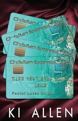 Christian Express Card by Ki Allen (2017, Trade Paperback) for sale ...