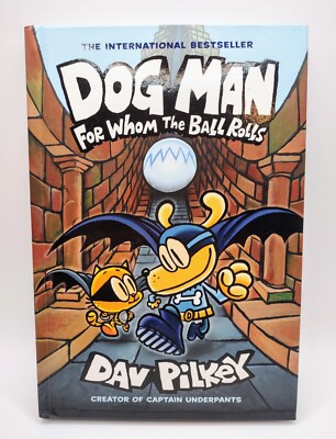Dog Man For Whom the Ball Rolls Hardcover Children's Book 9781338236590 ...