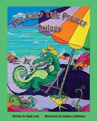 Fairy Tale Project Trilogy by Dani Lynn (2013, Trade Paperback) for ...