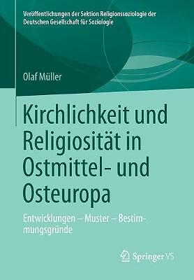 Kirchlichkeit Und Religiositat in Ostmittel- Und Osteuropa ...