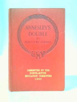 Annesley's Double (Percy F. Westerman - 1926) (ID:13998) | eBay