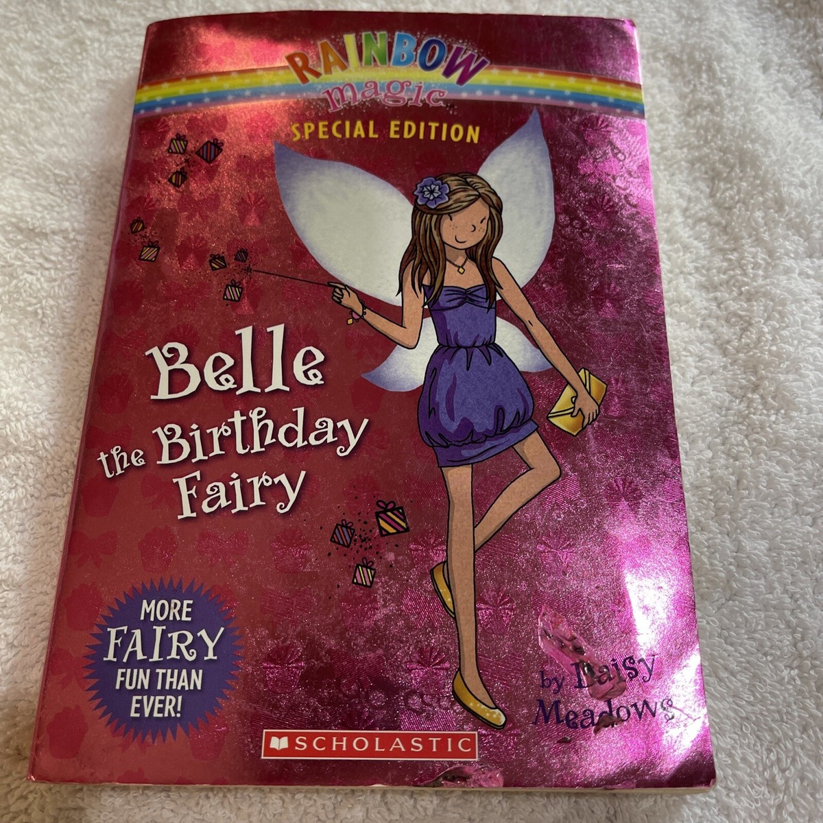 Belle The Birthday Fairy Rainbow Magic Early Reader: Belle The