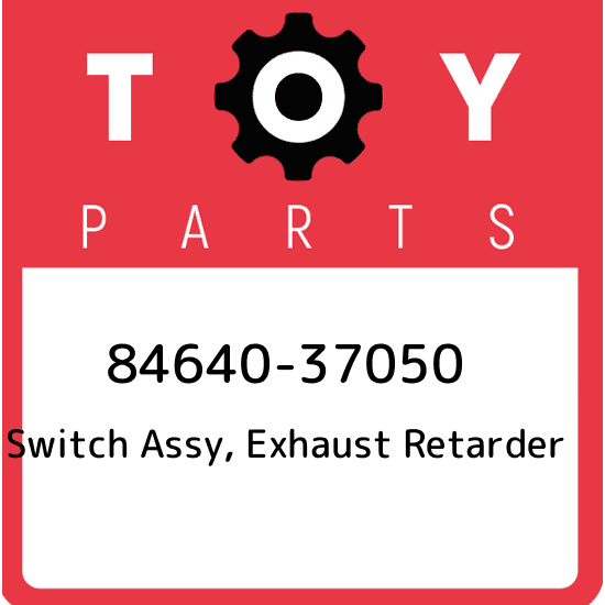 84640-37050 Toyota Switch assy exhaust retarder 8464037050 Genuine OEM ...
