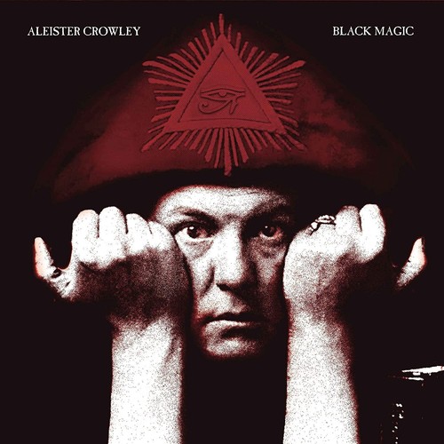 Aleister Crowley Black Magic (Vinyl) 12" Album Coloured Vinyl (US ...