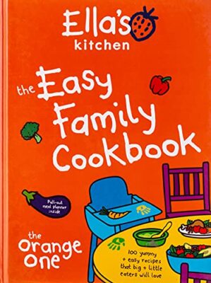 Ella's Kitchen: The Easy Family Cook..., Ella's Kitchen 9780600631859 ...